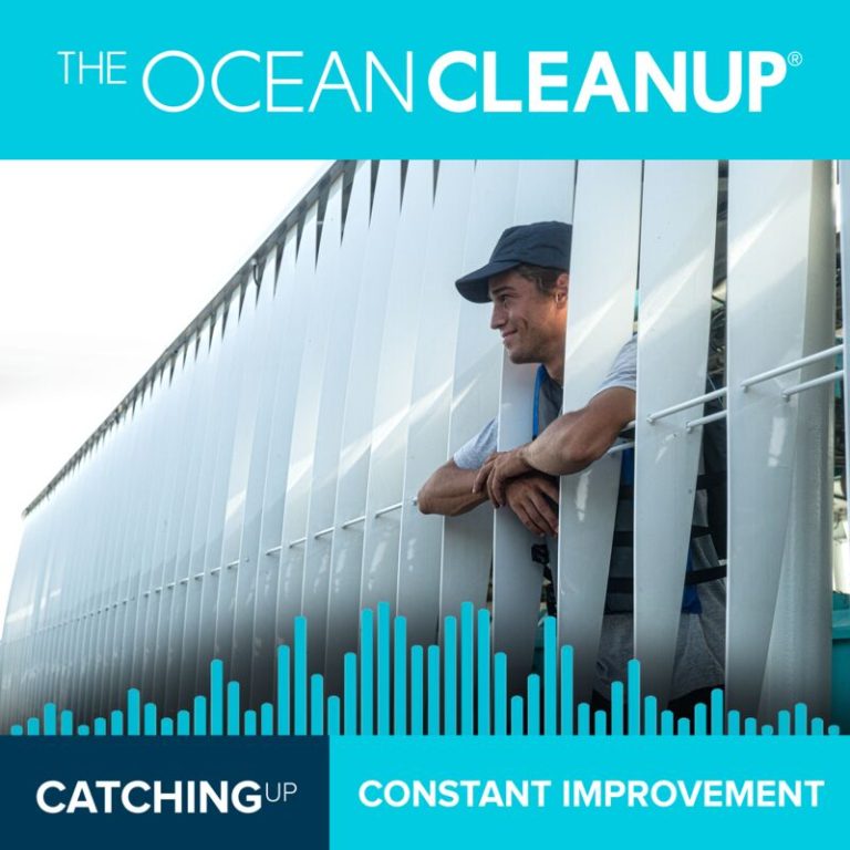 Catching Up Podcast • The Ocean Cleanup